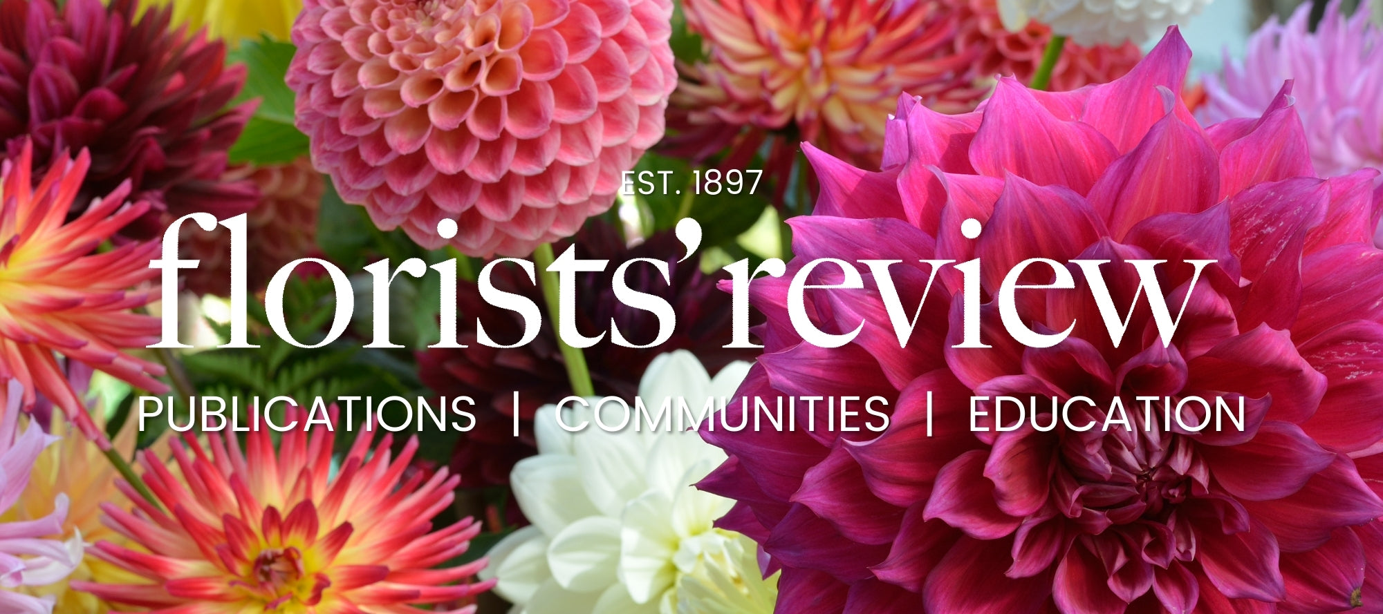 Florists' Review serving the global floral industry since 1897